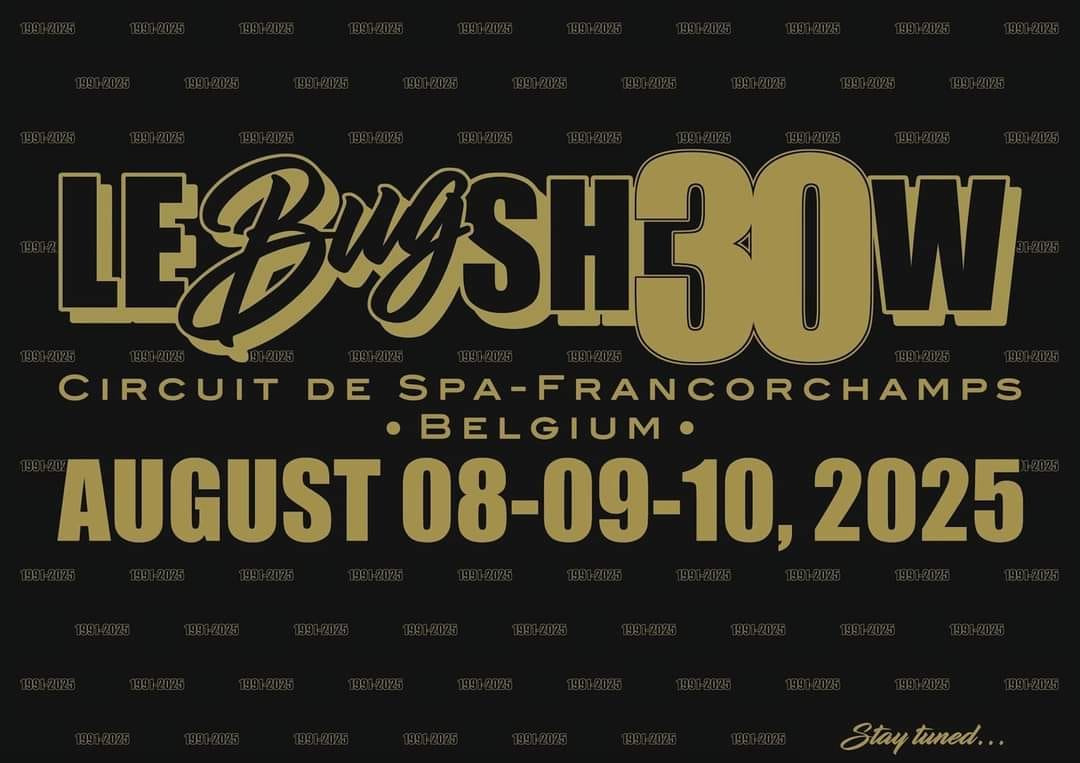 Le Bug Show | Freitag, 8. August 2025 | Spa / Franchorchamps ...